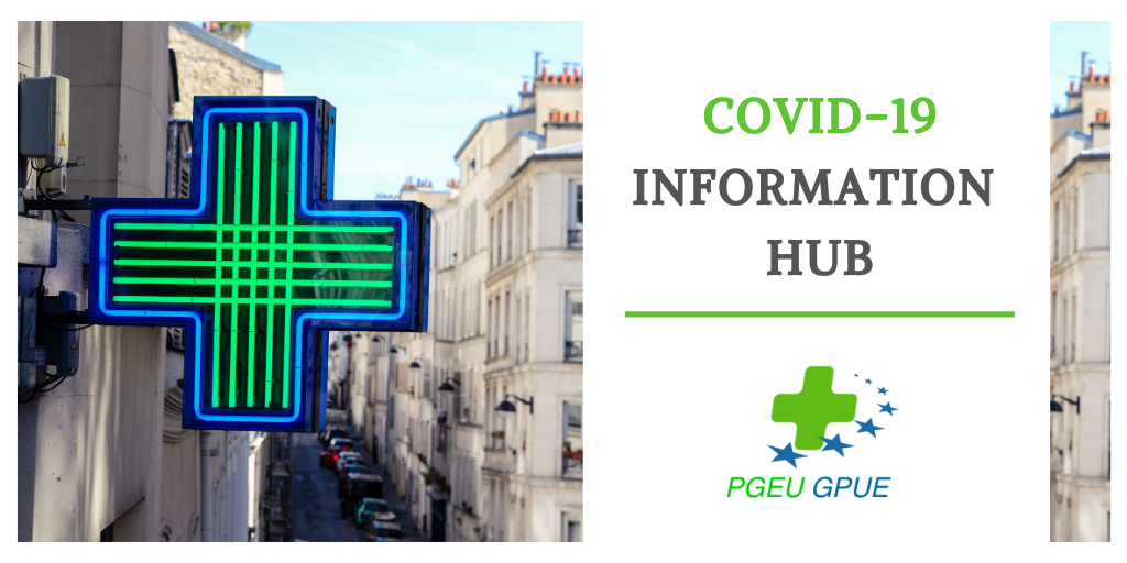 COVID-19 Information Hub - PGEU COVID-19 Information Hub - PGEU